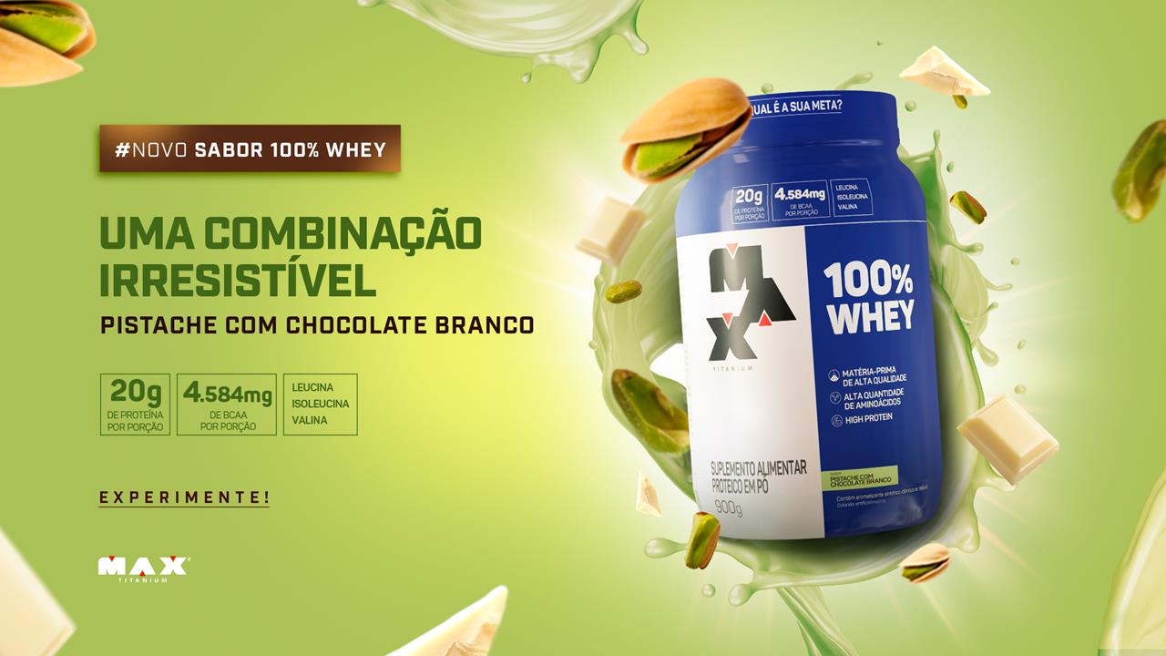Max Titanium Lança Novos Sabores de 100% Whey Concentrado | Max Titanium